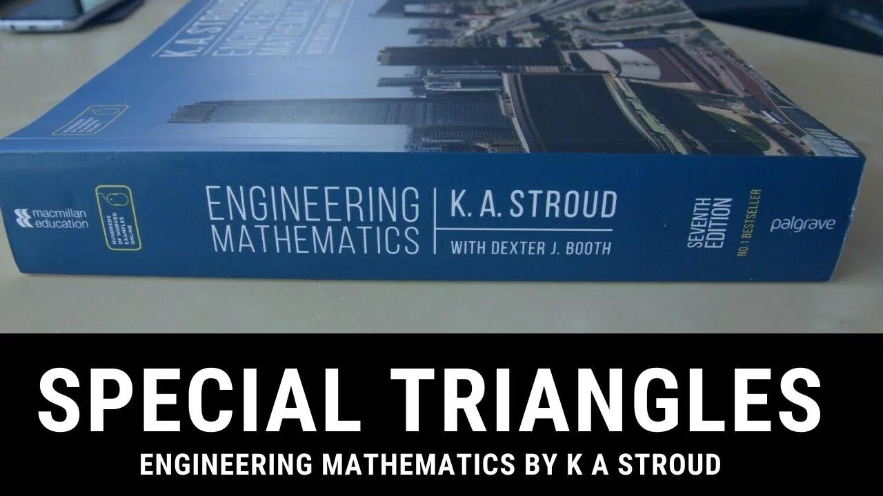 Special Triangles - K A Stroud Book