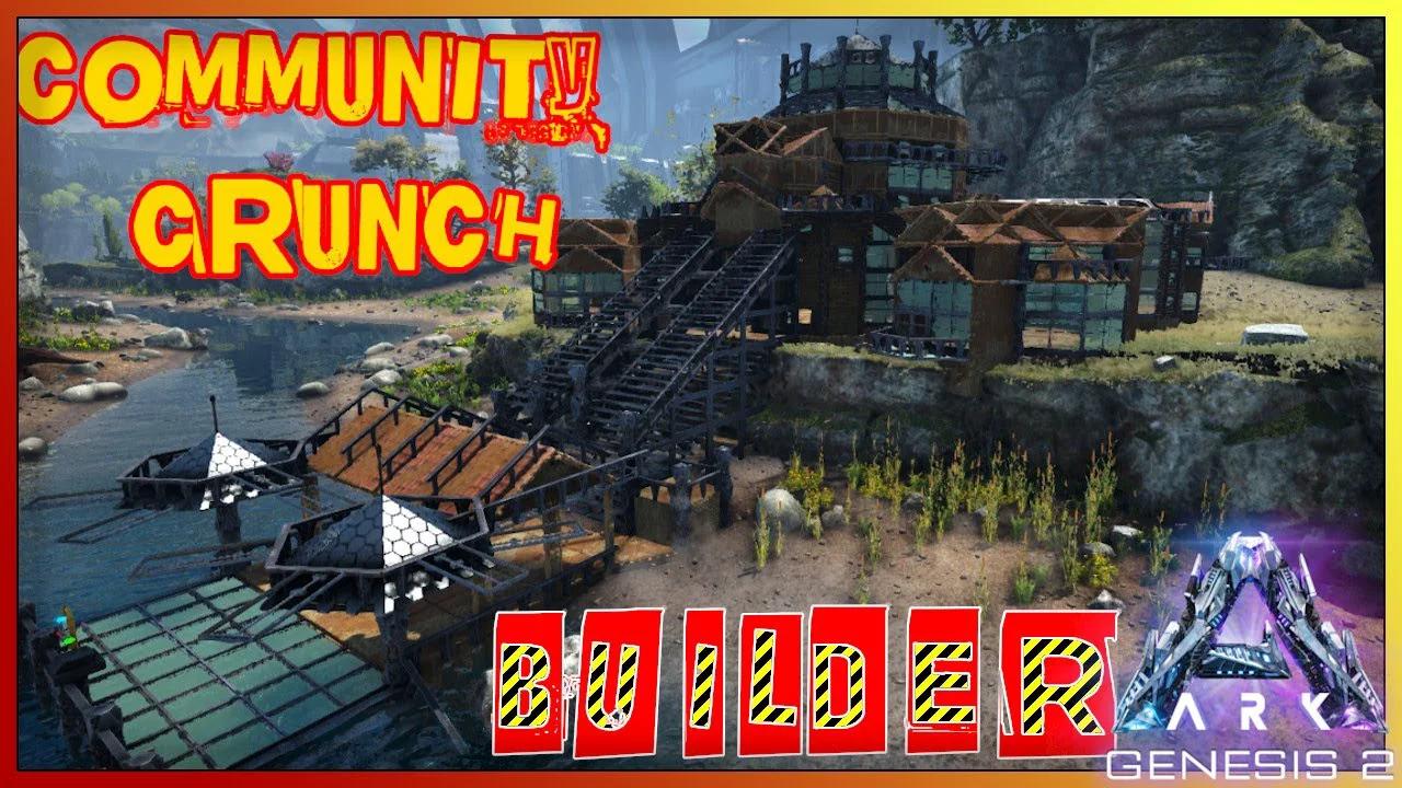 ARK: Genesis 2 -BASE TOUR - COMMUNITY CRUNCH BUILDER