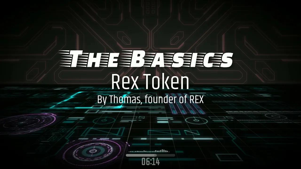 Rex Token | The Basics of REX