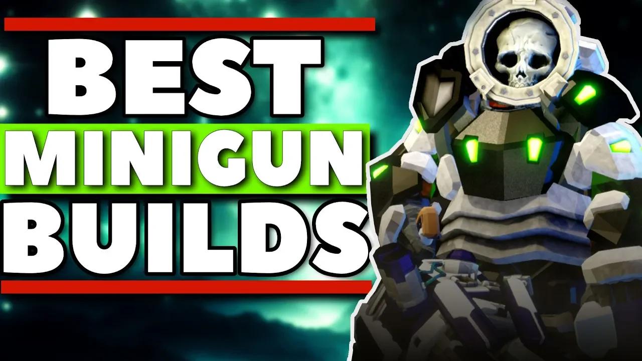 (Best) 5 Minigun Builds - Deep Rock Galactic