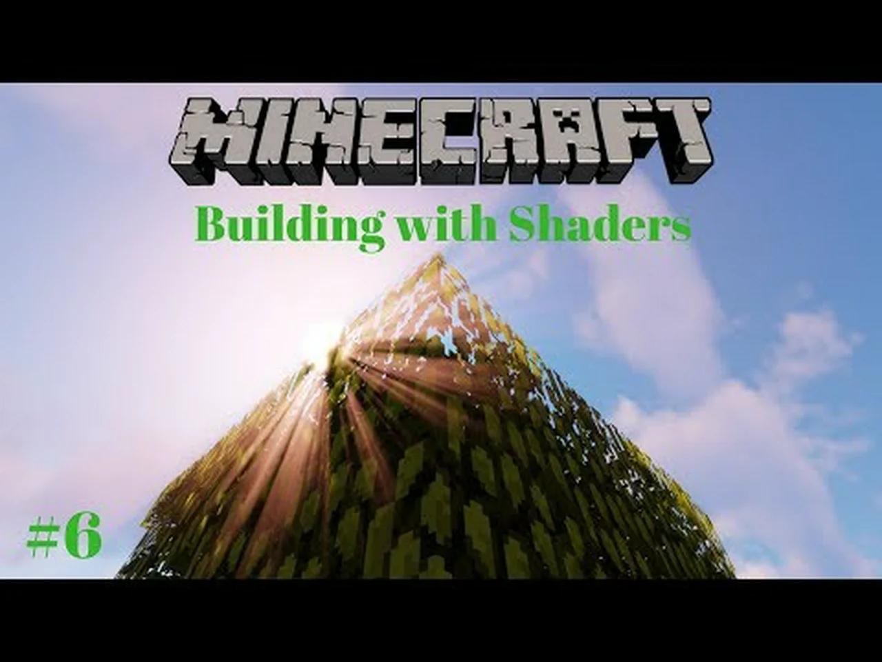 Minecraft Shaders-Actually Building