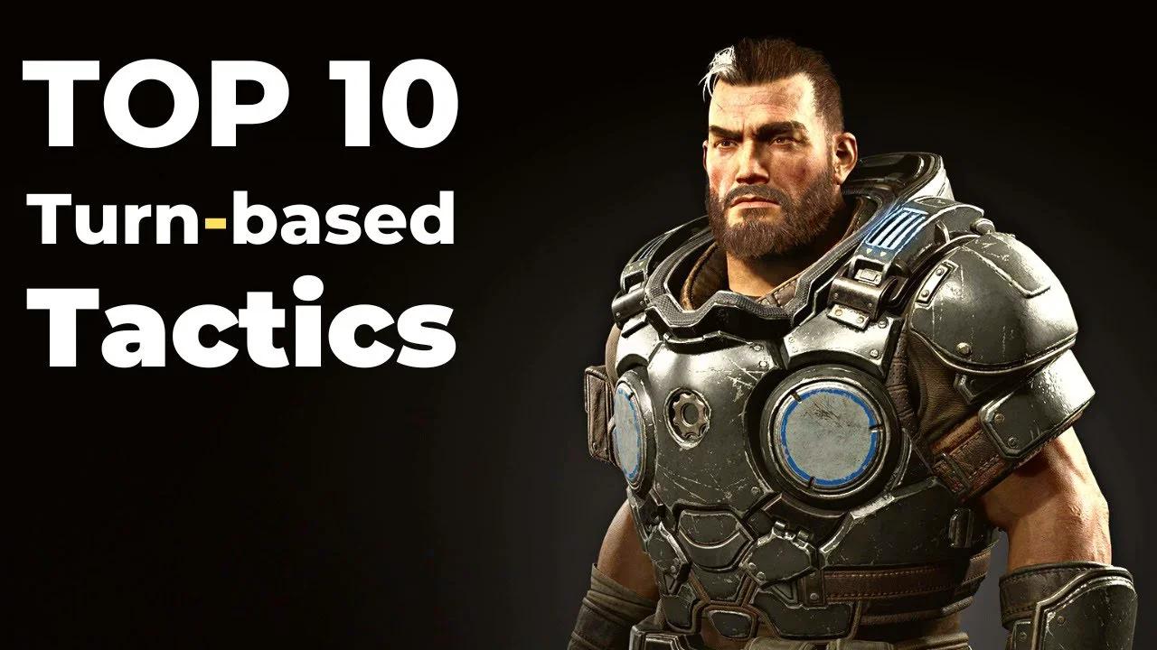 Top 10 Turn-Based Tactics Games