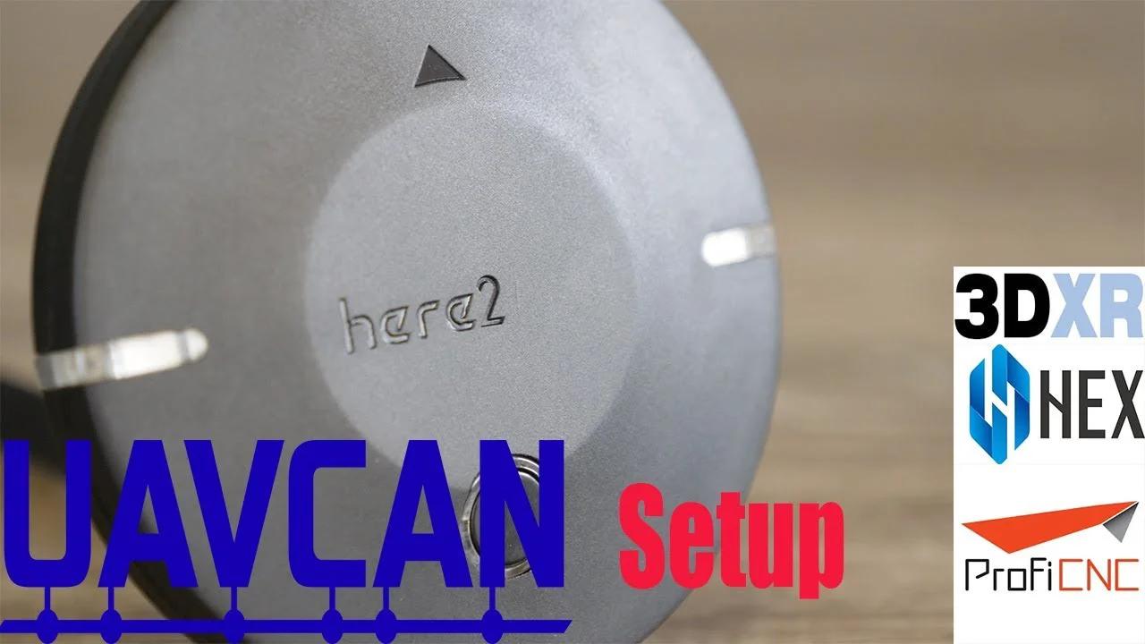 Here 2 GPS UAVCAN Setup Info For Cube Autopilot ProfiCNC HEX Aero & Pixhawk