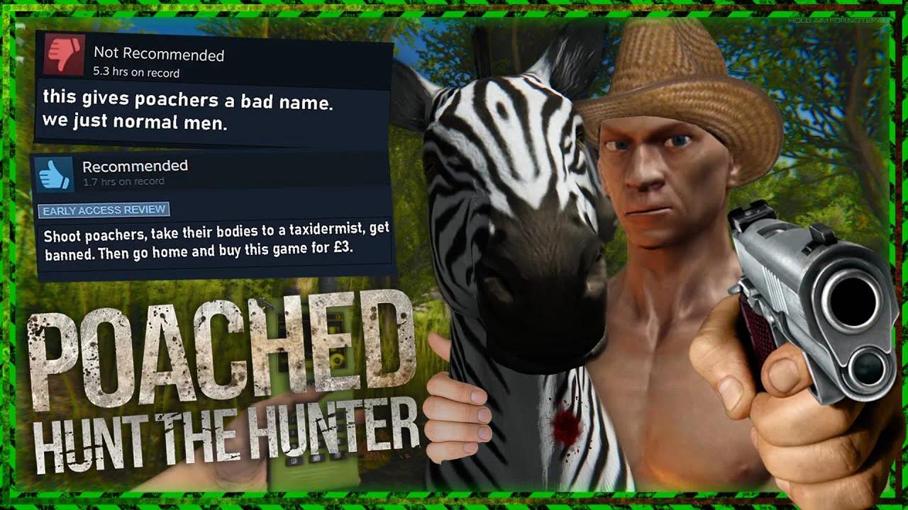 Poached : Hunt The Hunter | is this game Poo.☢️