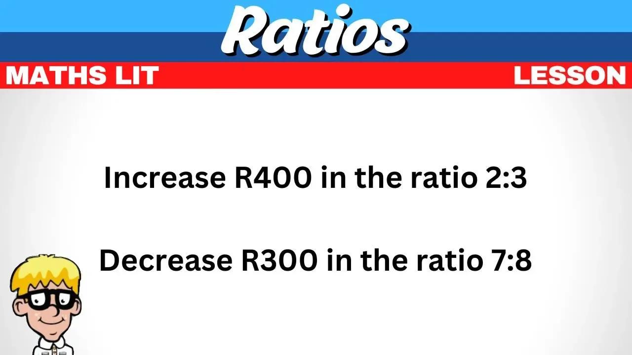 Increase and Decrease Ratio Maths Lit