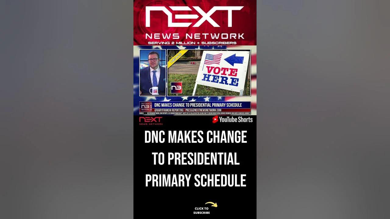 DNC Makes Change to Presidential Primary Schedule #shorts