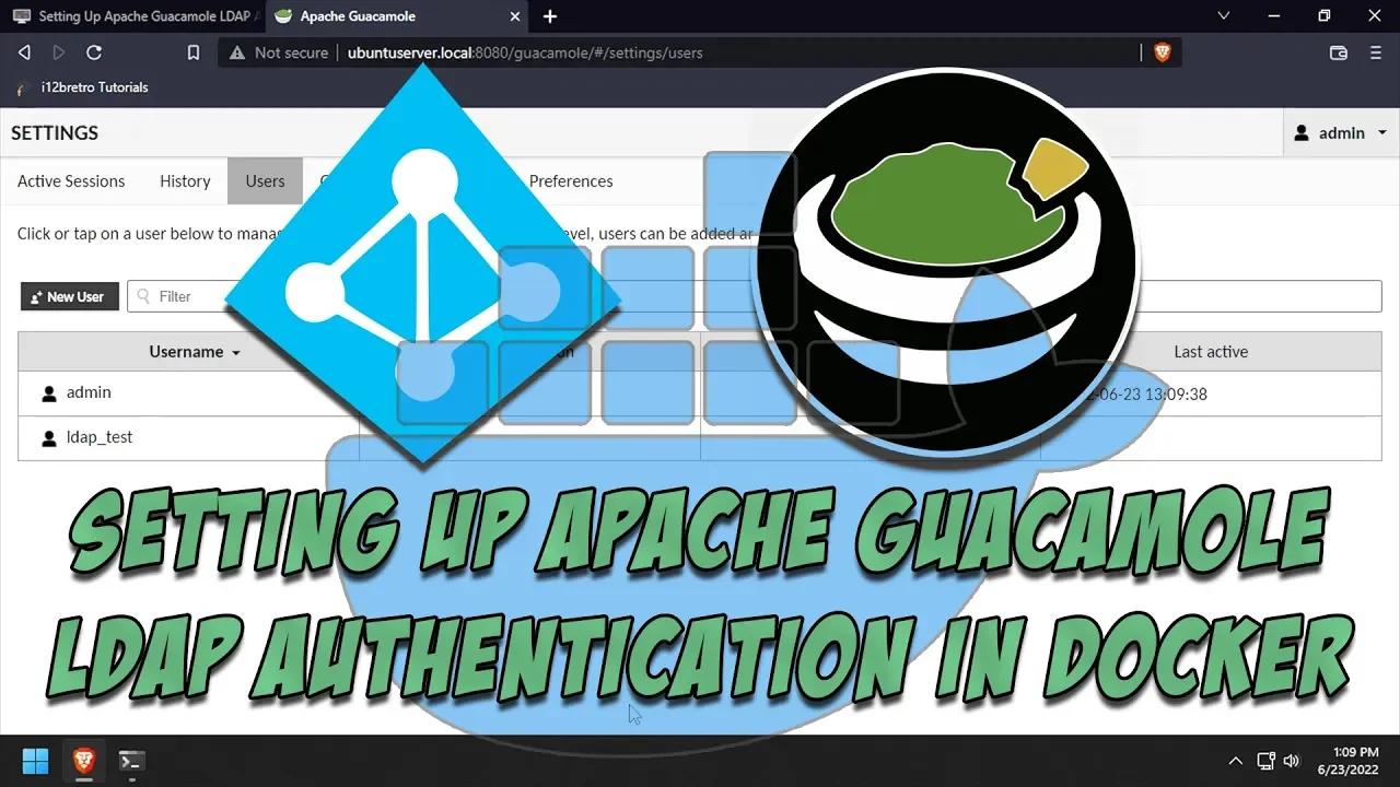 Setting Up Apache Guacamole Ldap Authentication In Docker