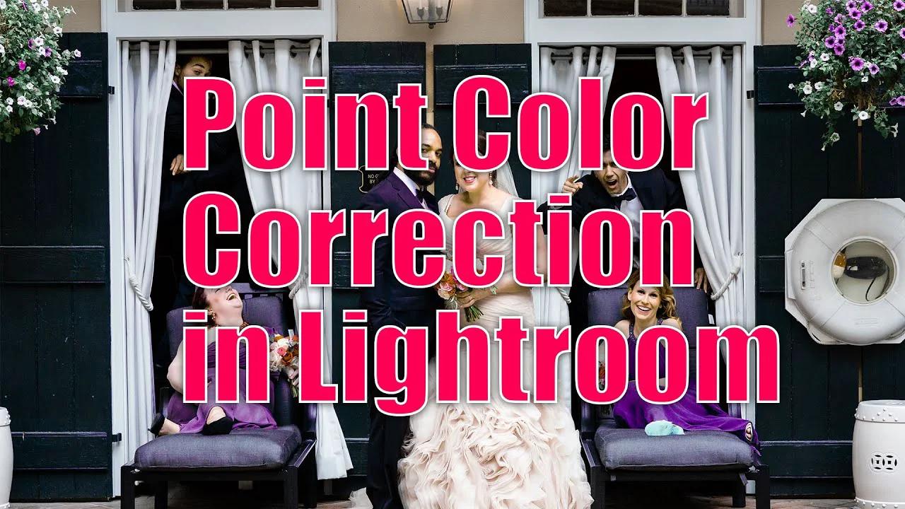 Learn How to Use Point Color Correct in Lightroom Classic Like a Pro