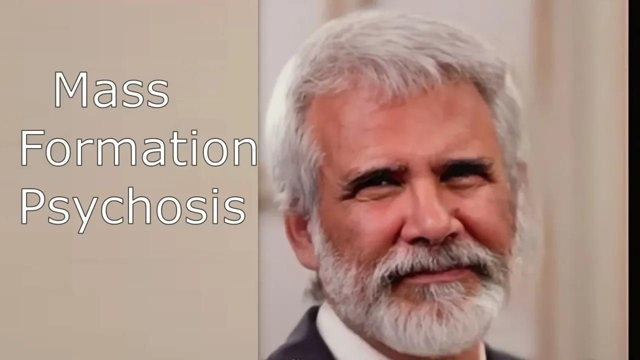 MASS FORMATION PSYCHOSIS