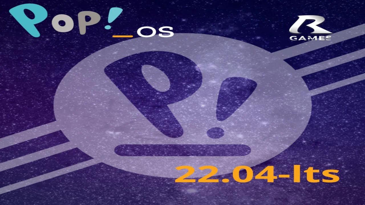 Pop Os 22-04-lts