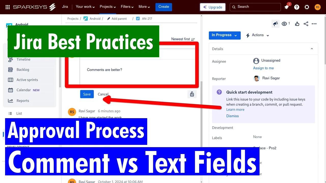 Jira Best Practices - Using comments or text fields?
