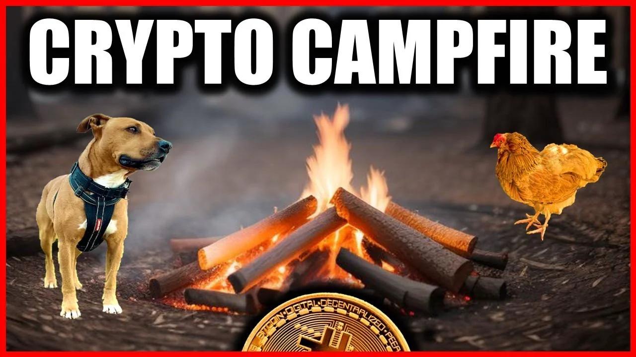 Crypto Campfire - 10 July 2024 - Is crypto back?