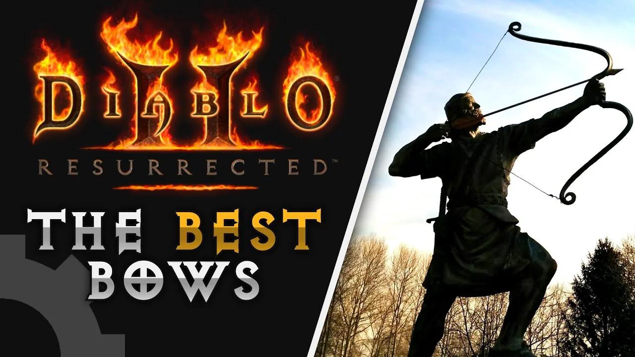 The Best Bows in Diablo 2 Resurrected