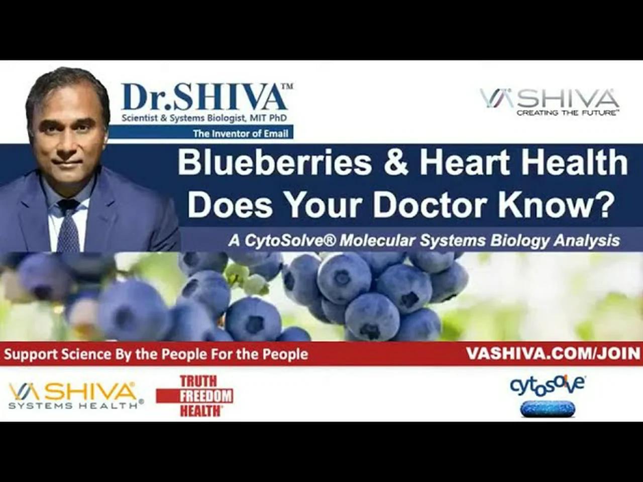 Dr.SHIVA™: Blueberries on Heart Health @CytoSolve® Systems Analysis(5/22)