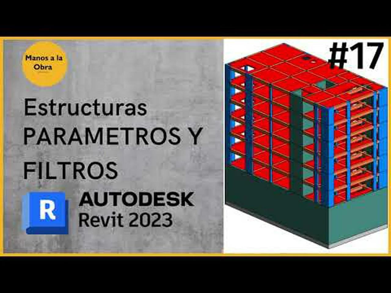 CURSO ESTRUCTURAS DE CONCRETO - REVIT 2023 - PARÁMETOS Y FILTROS #17👶🏻🤓