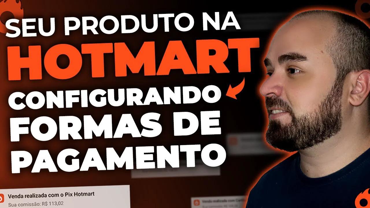 COMO CONFIGURAR FORMAS DE PAGAMENTO NA HOTMART