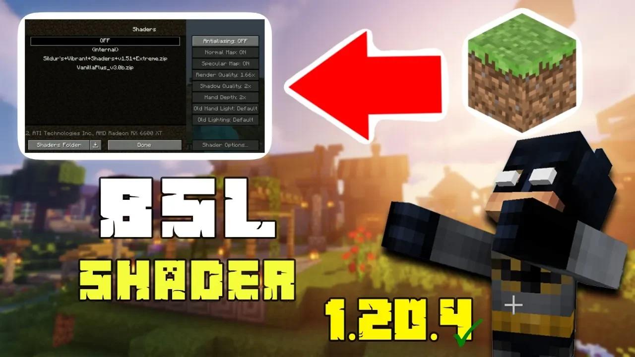 How To Download & Install BSL Shader for Minecraft 1.20.4