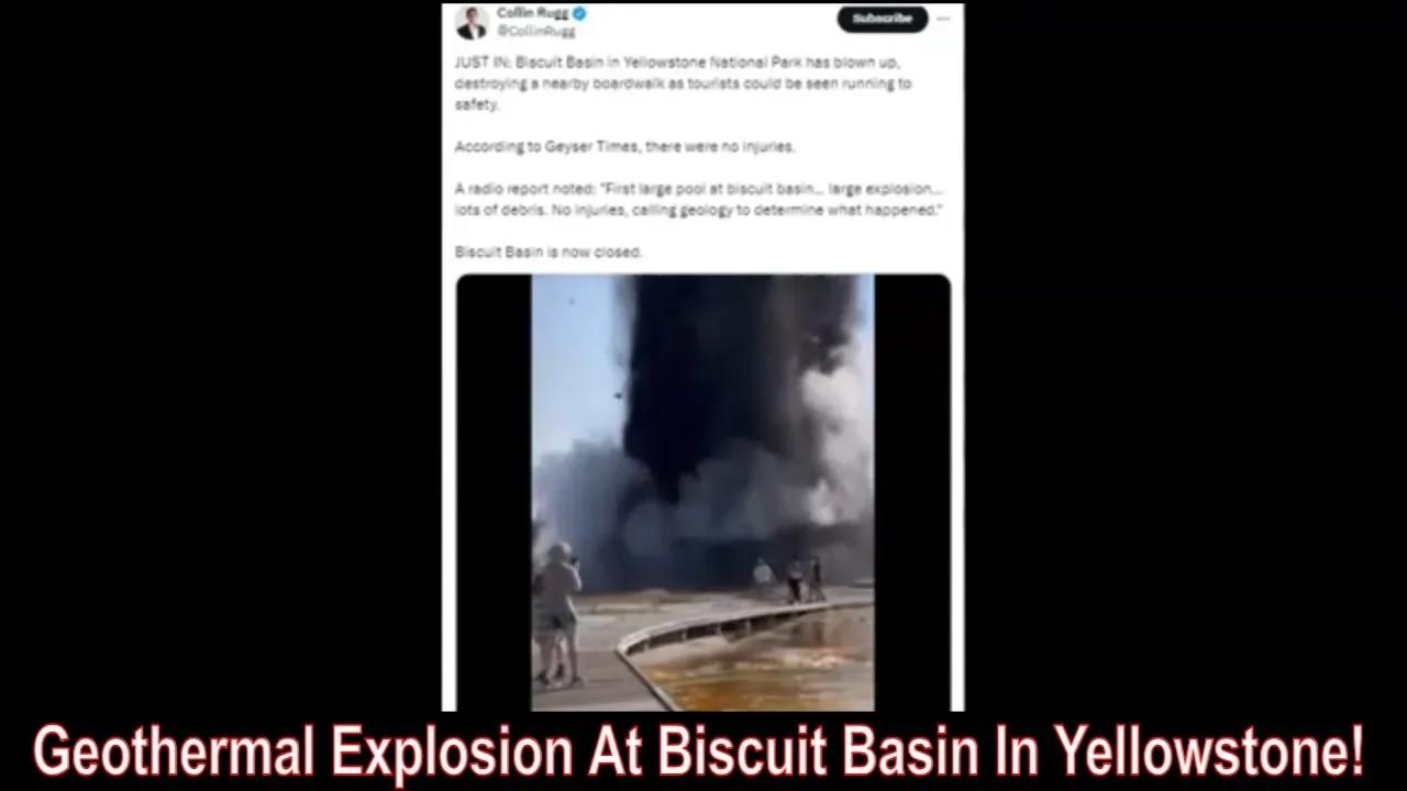 Geothermal Explosion At Biscuit Basin In Yellowstone!