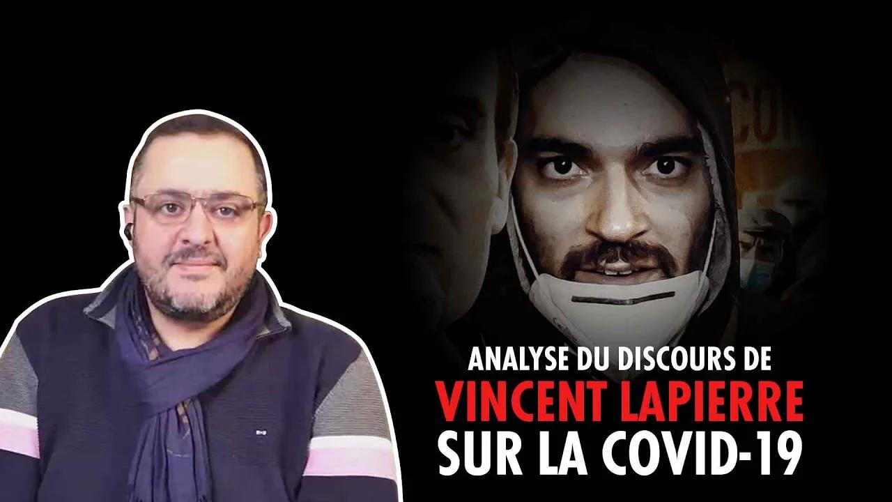 Analyse du discours de Vincent Lapierre sur le Covid-19