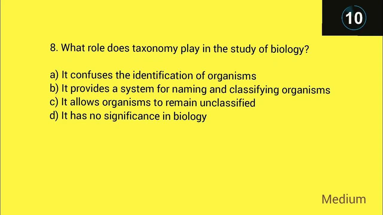 Biology Classification of organisms questions for grade 10
