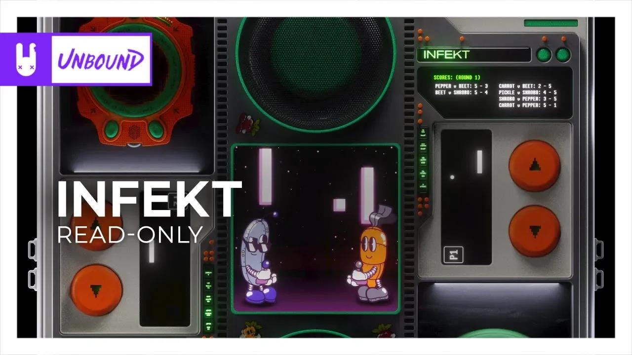 INFEKT - READ-ONLY [Monstercat Remake]