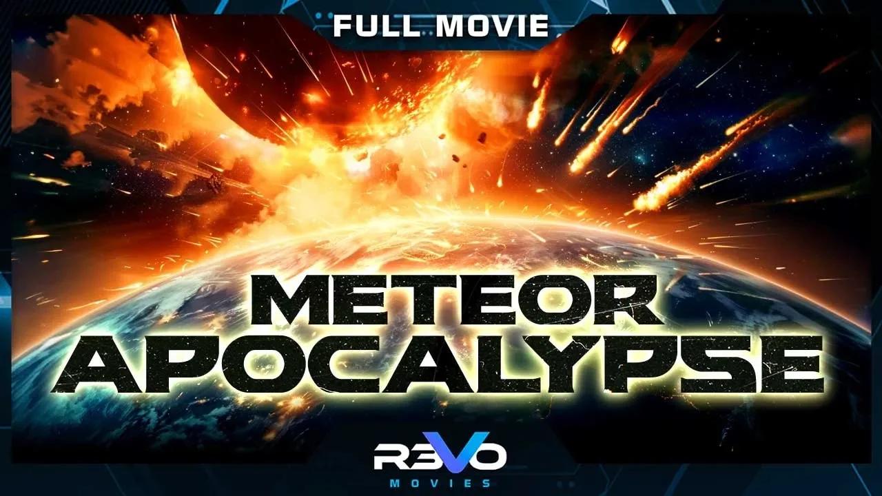 METEOR APOCALYPSE | HD ACTION MOVIE | FULL FREE DISASTER FILM IN ...