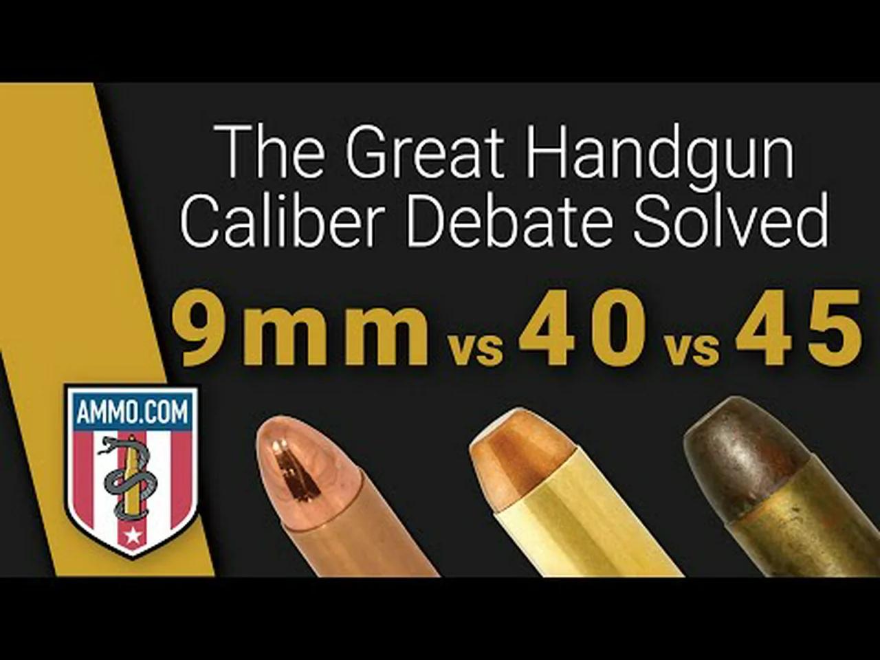 9mm vs 40 vs 45: The Handgun Trifecta