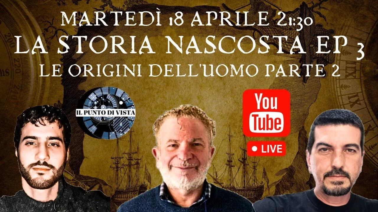 LA STORIA NASCOSTA EP 3 con PATRIZIO MARIOTTI FRANCESCO FIORUCCI e ...