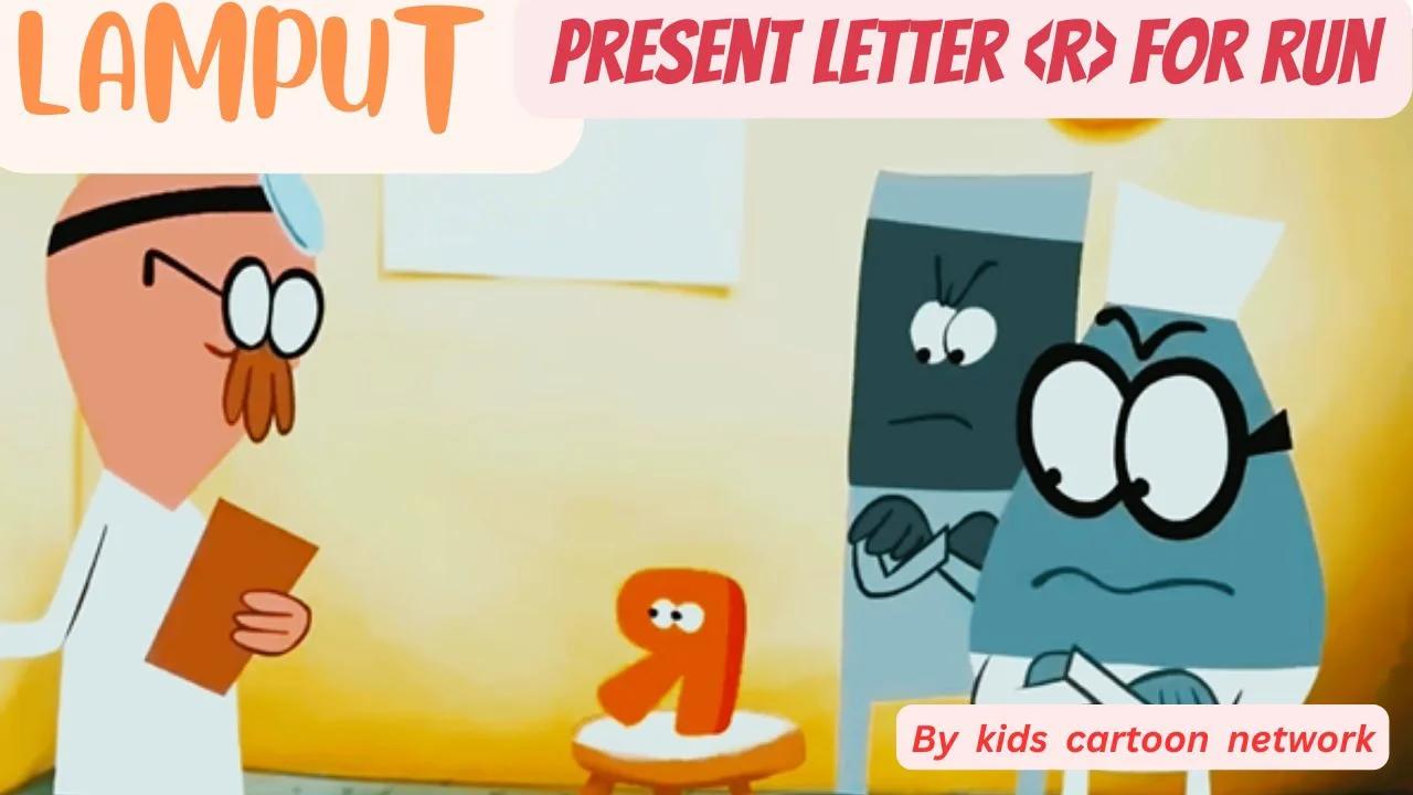 Lamput Present /🍊 The Letter ,R, For Run/ Kids Cartoon / Funny
