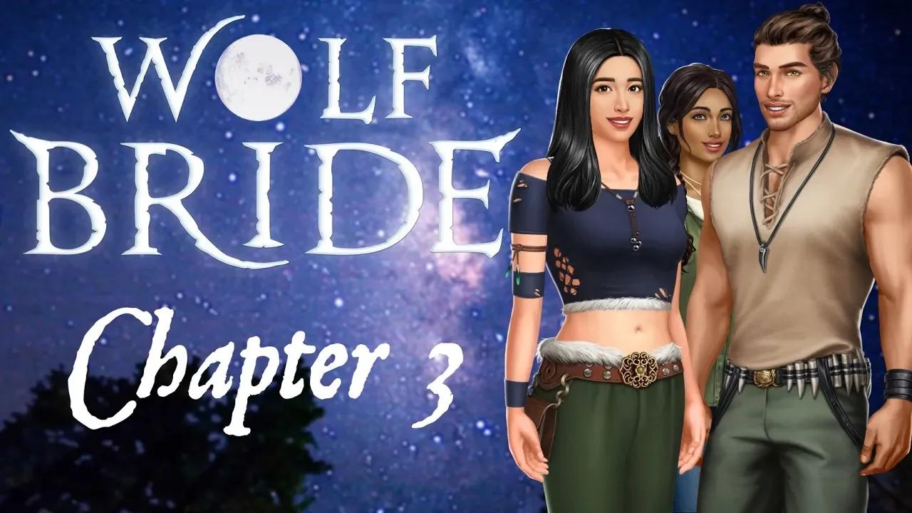 Wolf Bride - Chapter 3 Transformation - Bastien - Choices - VIP