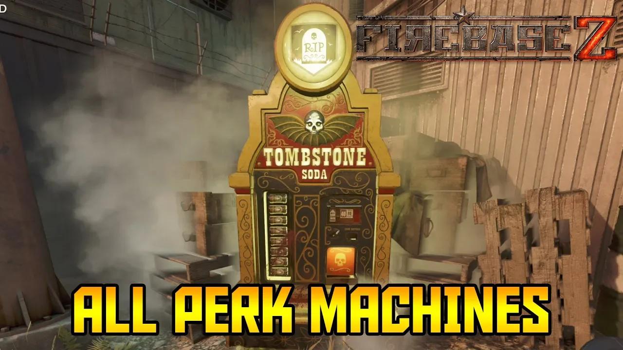 Firebase Z - All Perk Machine Locations Walkthrough (Black Ops Cold War ...