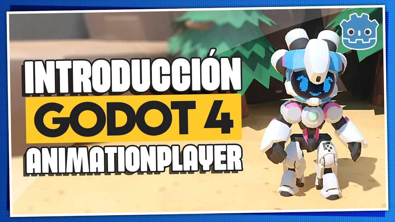 📣 Introducción a GODOT 4 [10] - Nodo ANIMATIONPLAYER | Game Dev