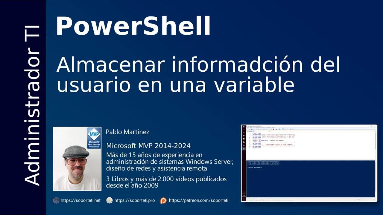 PowerShell - Solicitar dato al usuario y almacenarlo en una variable
