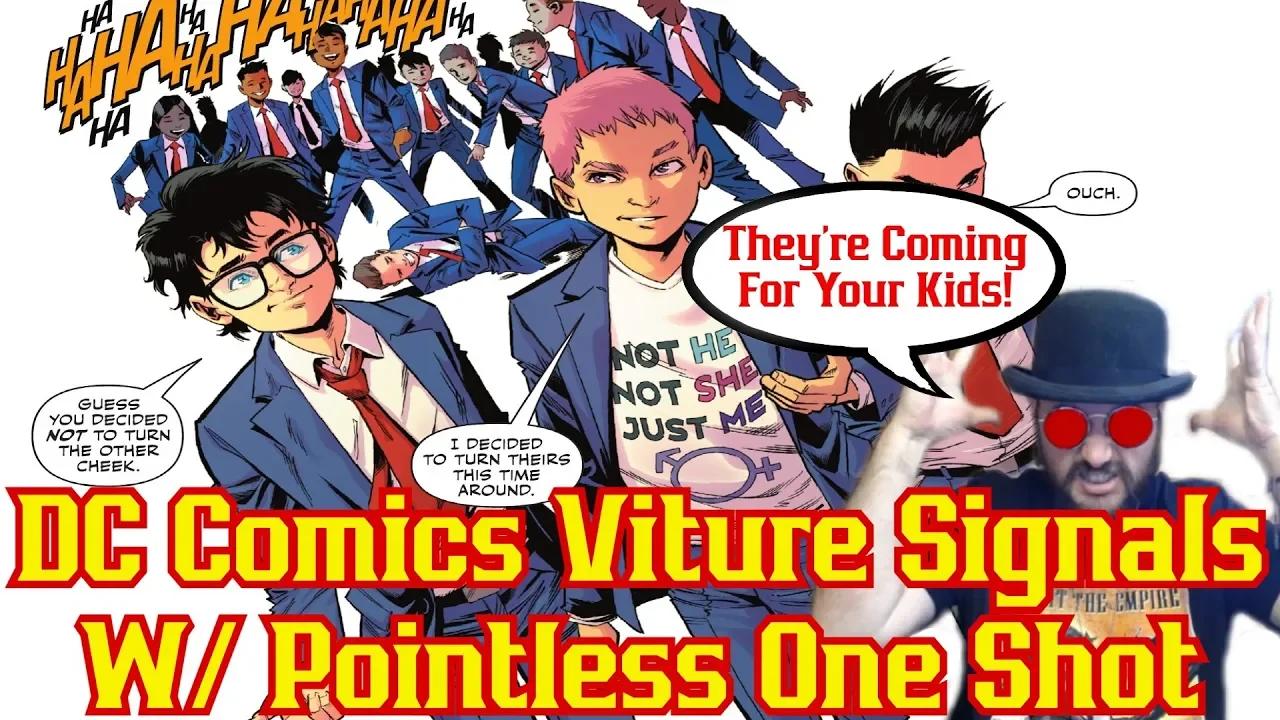 DC Comics Targets Kids In Propaganda Story With Batman & Superman's ...