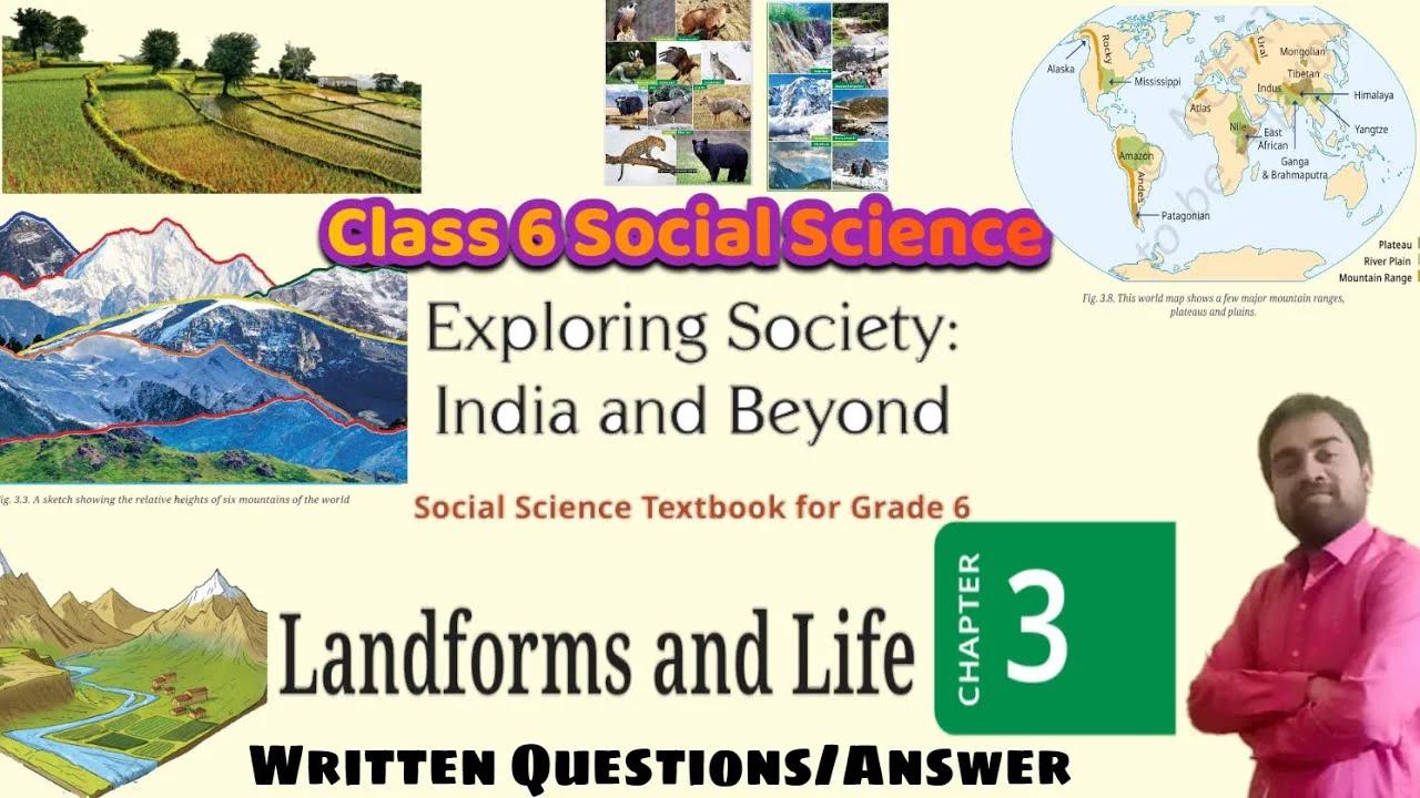 Landforms and Life | Class 6 SST | Chapter 3 | QUE/ANS | CBSE | NCERT ...