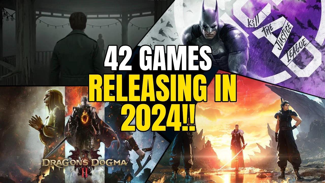 42 Games Releasing In 2024 That I'm VERY Excited About