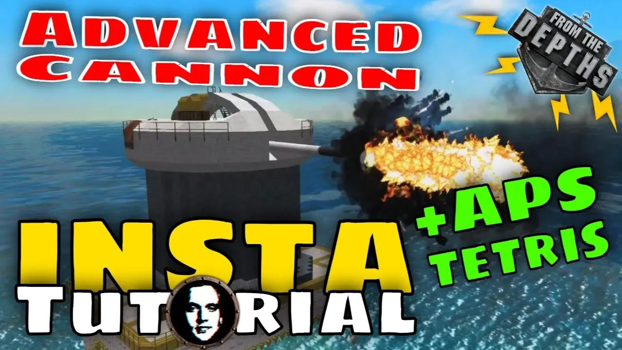 From The Depths INSTANT Tutorial: Advanced Cannon Turret & Big Shell ...