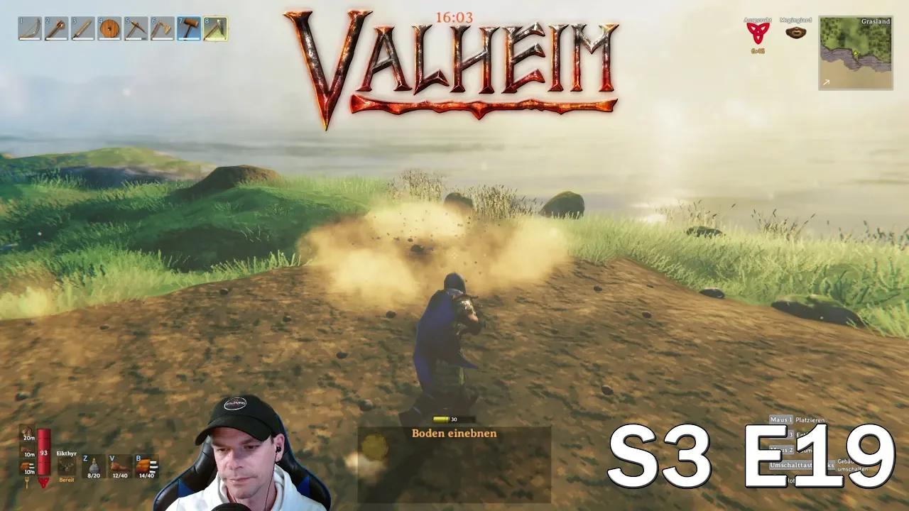 Valheim Modded Deutsch S3 E19 Ich beginne das Einebnen [Lets Play Gameplay]