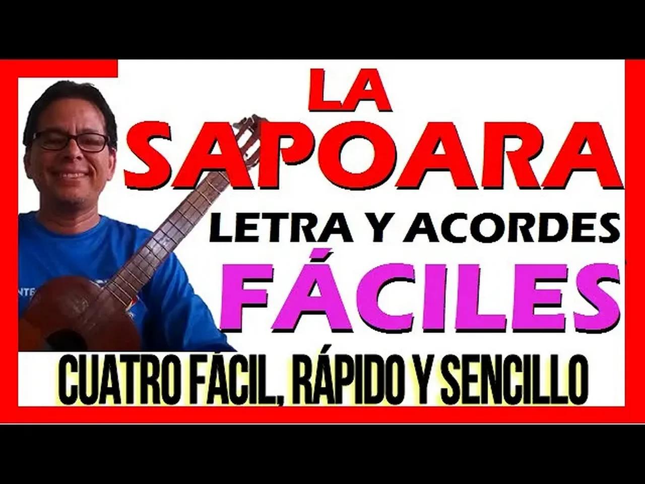 LA SAPOARA Letra y 3 Acordes para Principiantes. CUATRO FÁCIL RÁPIDO Y ...