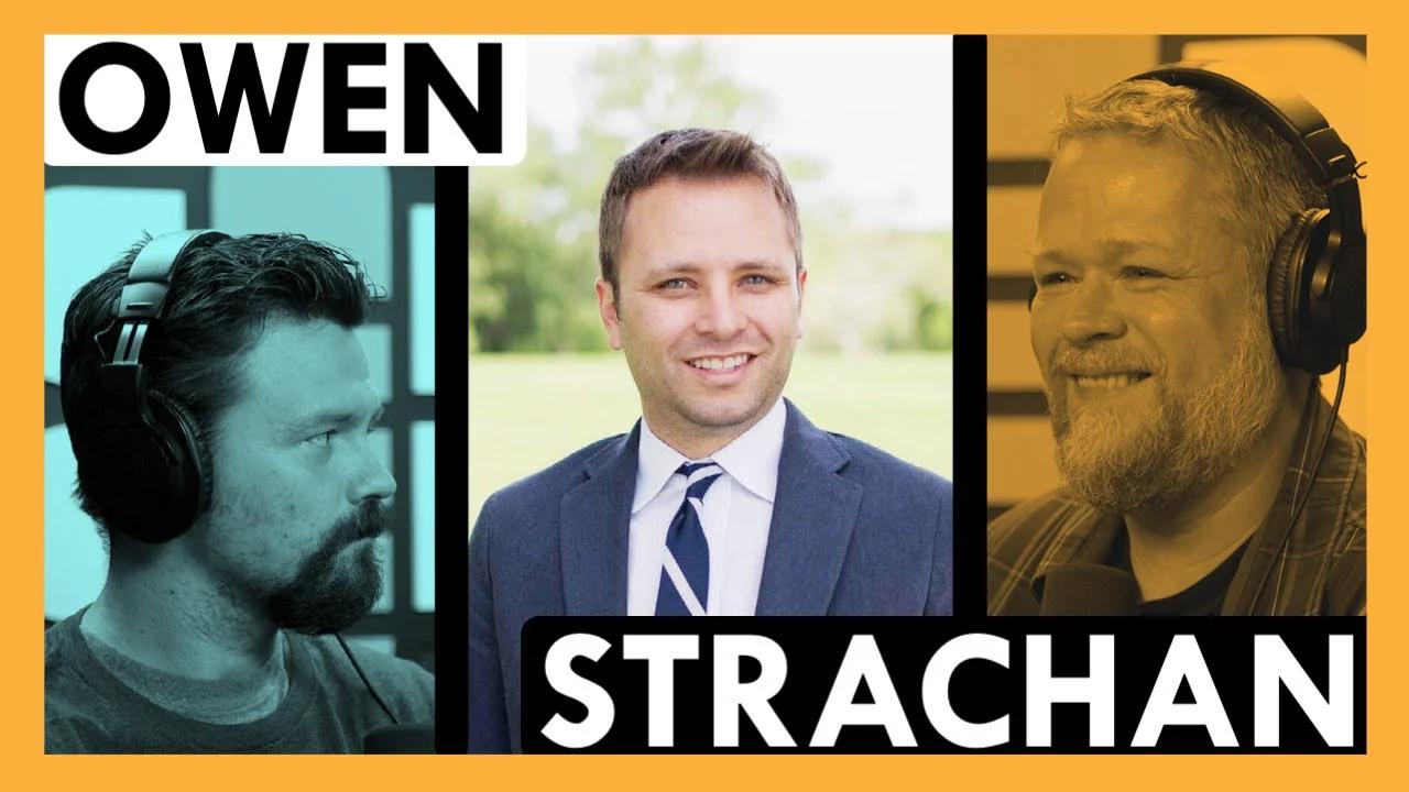 The Dr. Owen Strachan Interview | Woke Culture, Escaping Oppression ...