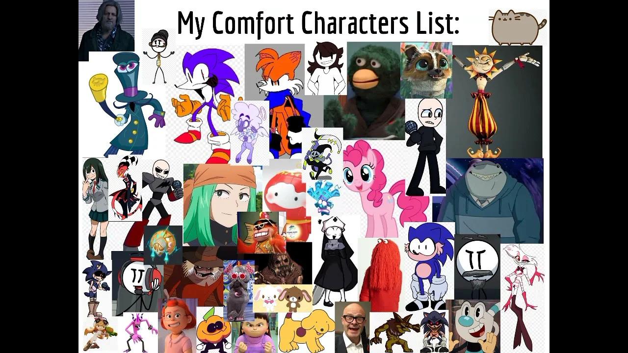 Added More Characters On My Comfort Characters List