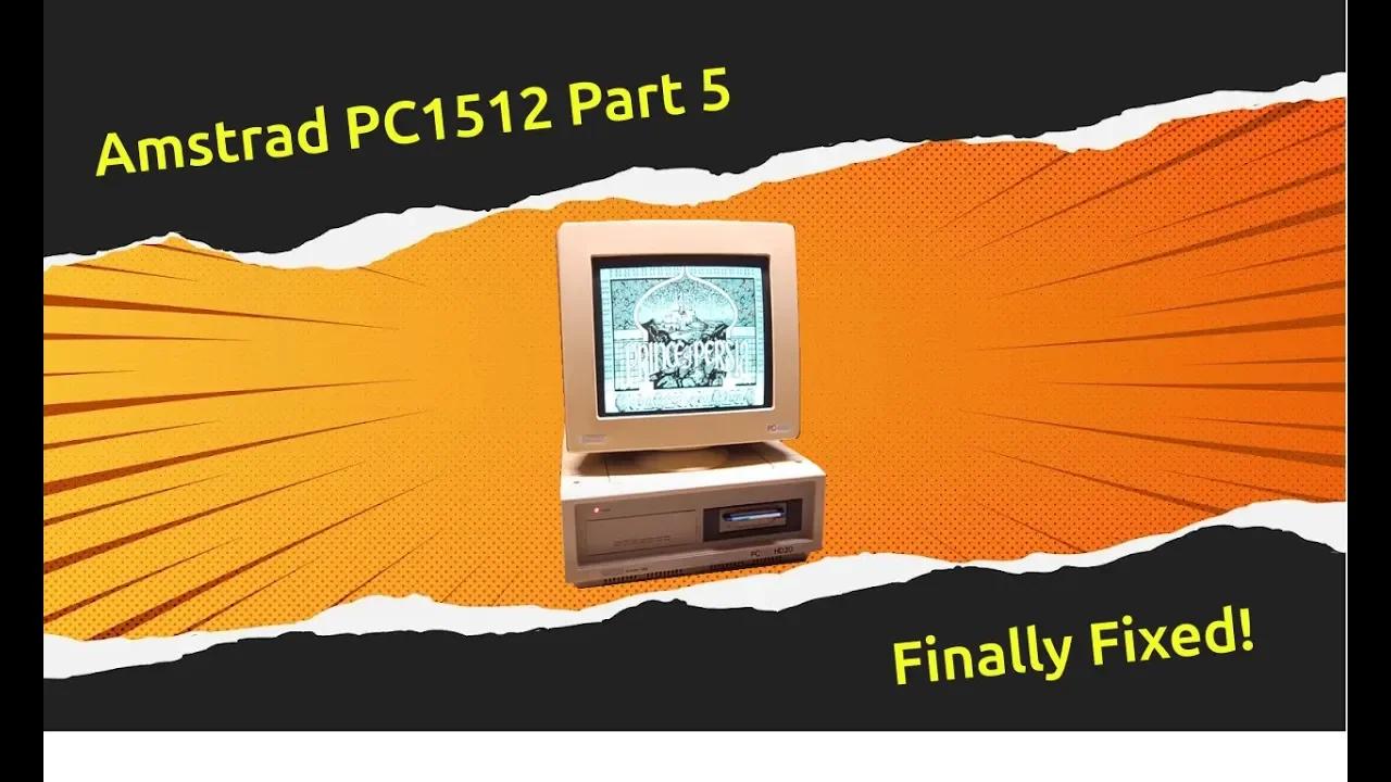 Amstrad PC1512 Part 5 - Finally fixed and working!