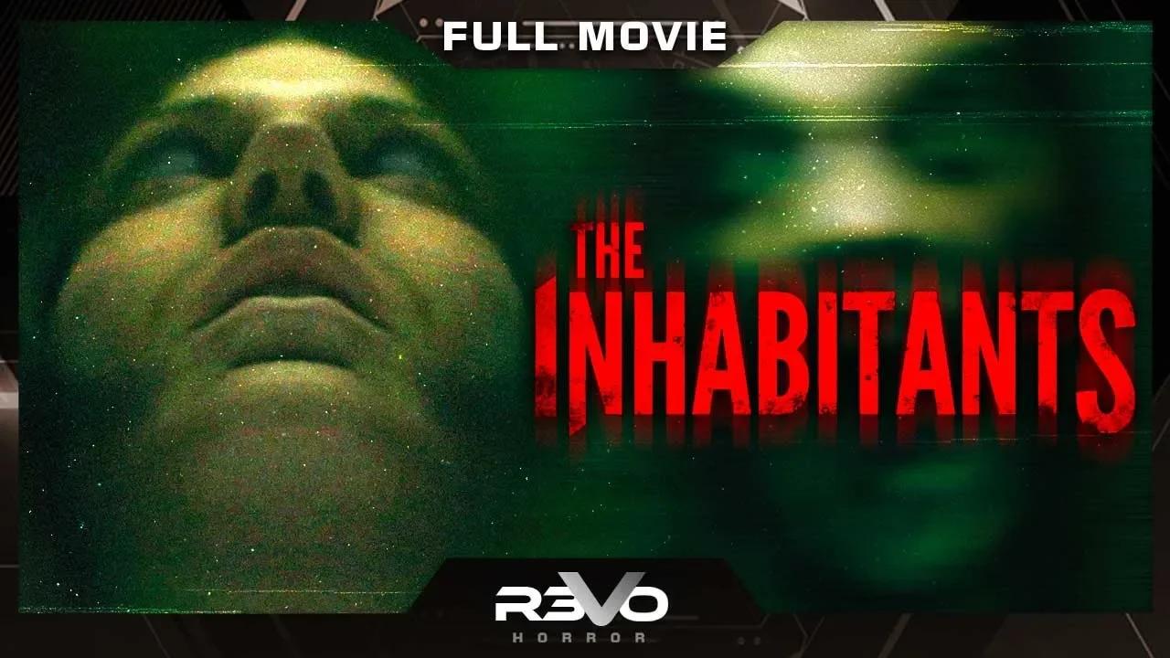 THE INHABITANTS | BEST HD HORROR MOVIE | 2015