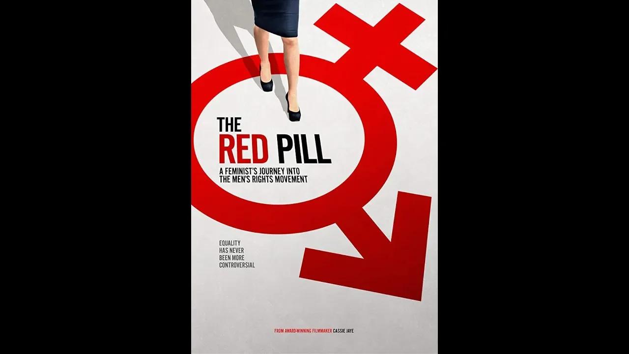 The Red Pill - Men's Rights DOCUMENTARY (Cassie Jaye)