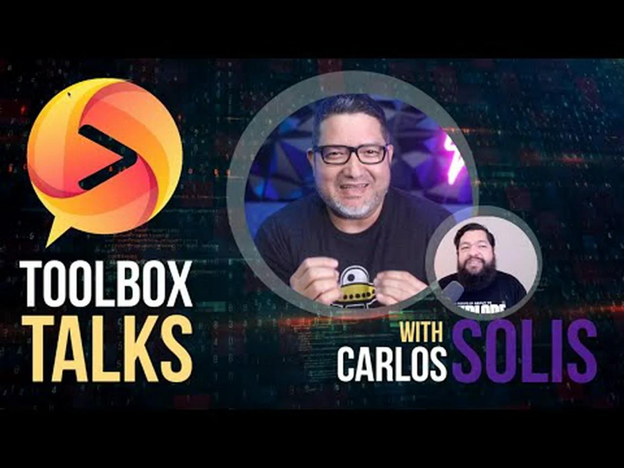 Secrets Senior Developers Know with Carlos Solis - Toolbox Talks 03