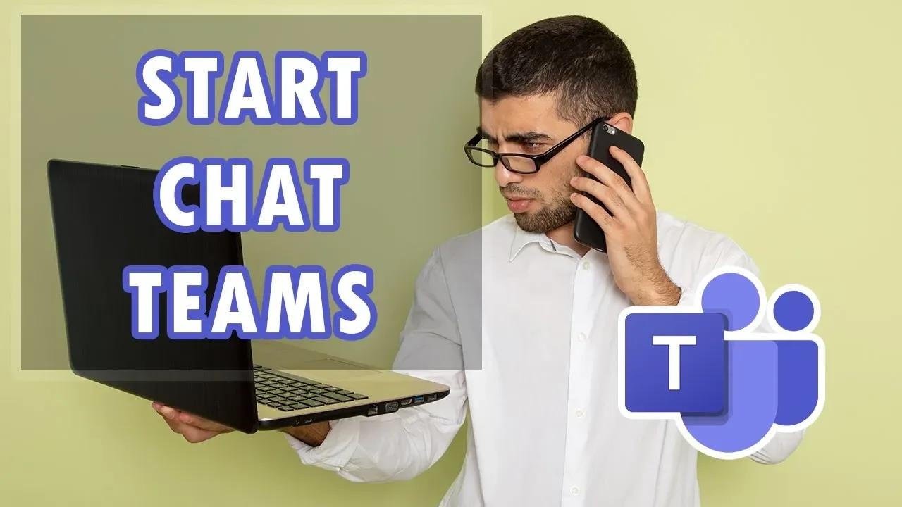How to Start Chat on Microsoft Teams for Windows on PC or Laptop