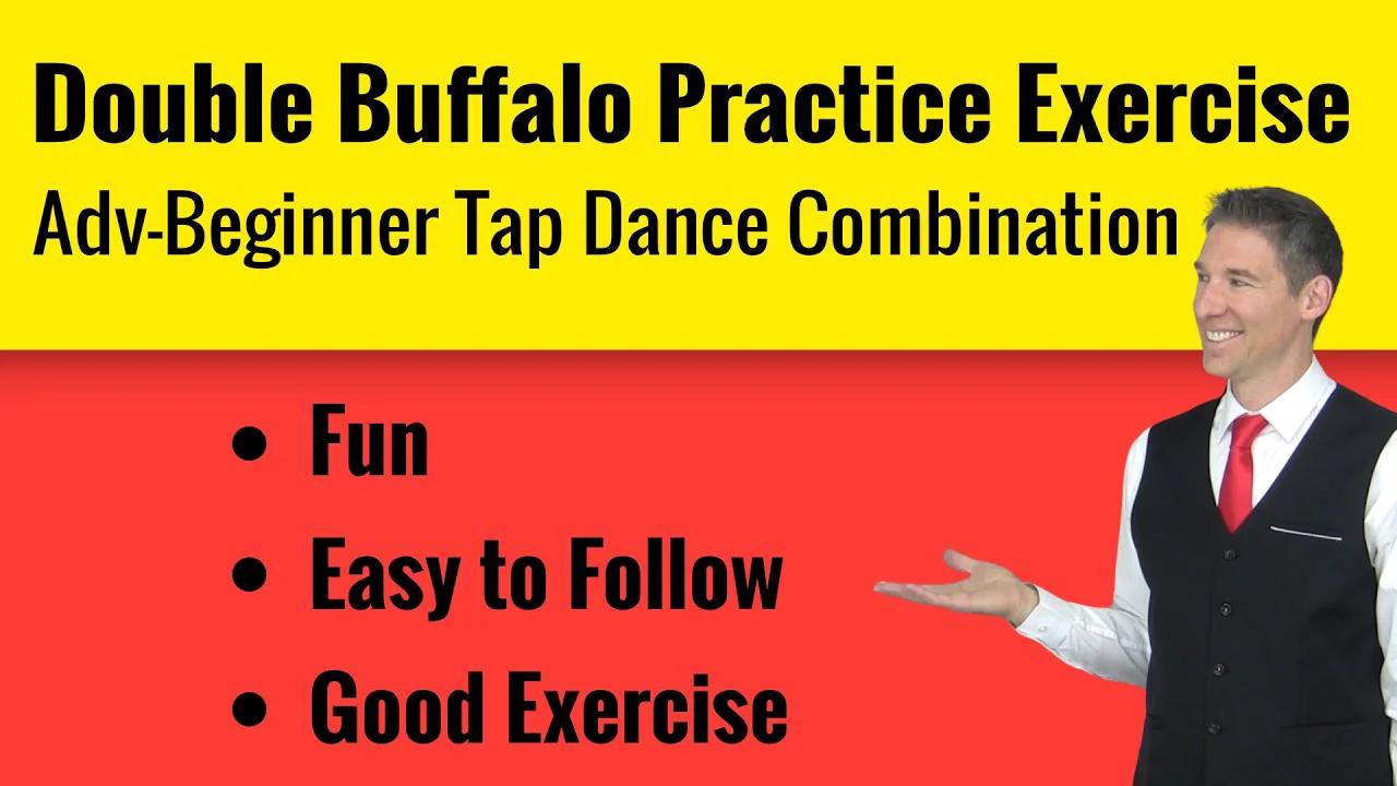 Double Buffalo Practice Exercise Combination (Tap Dance)