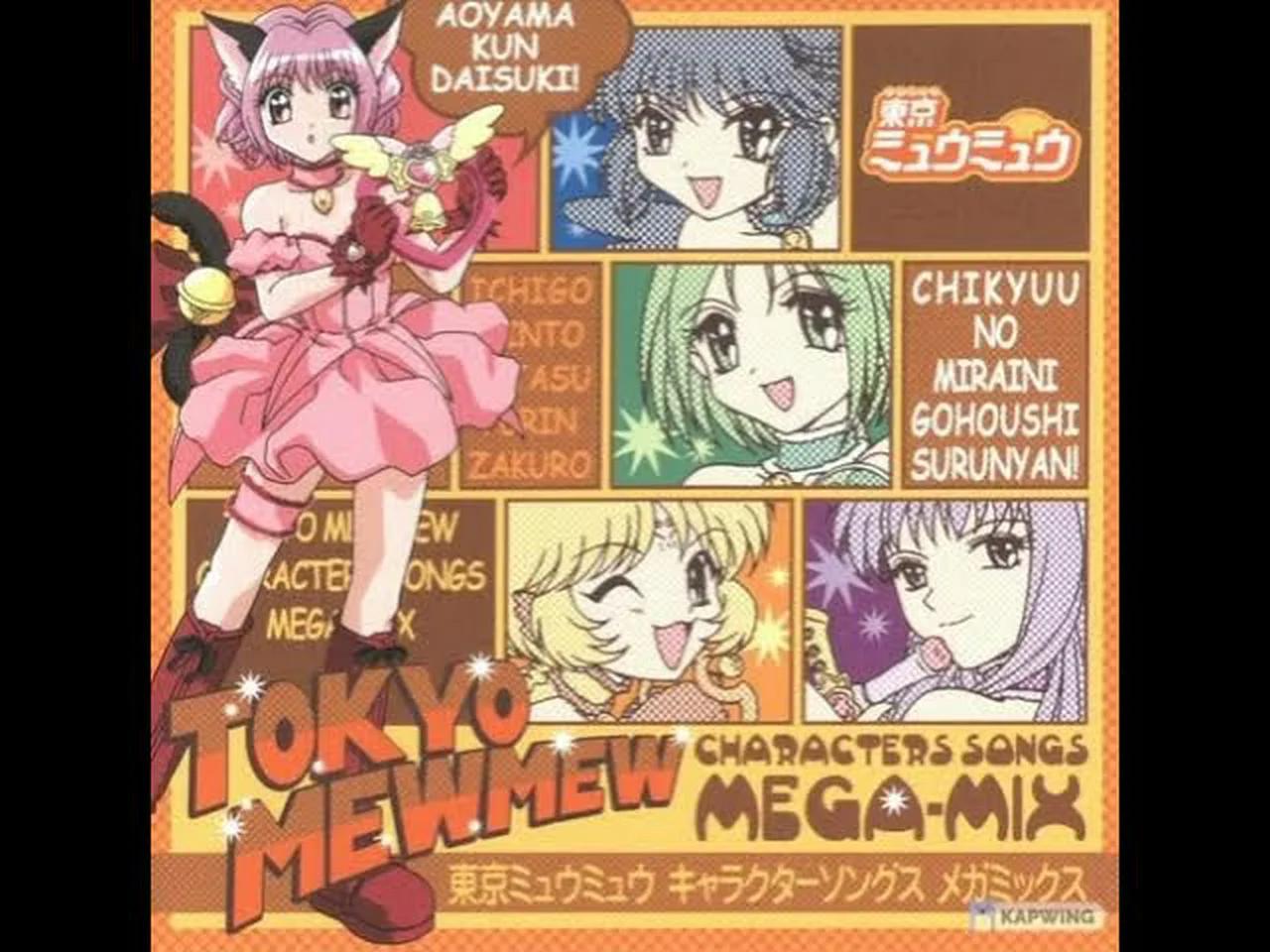 #1 "Nyan Nyan Utau" (Tokyo Mew Mew Characters Songs Mega-mix Album)