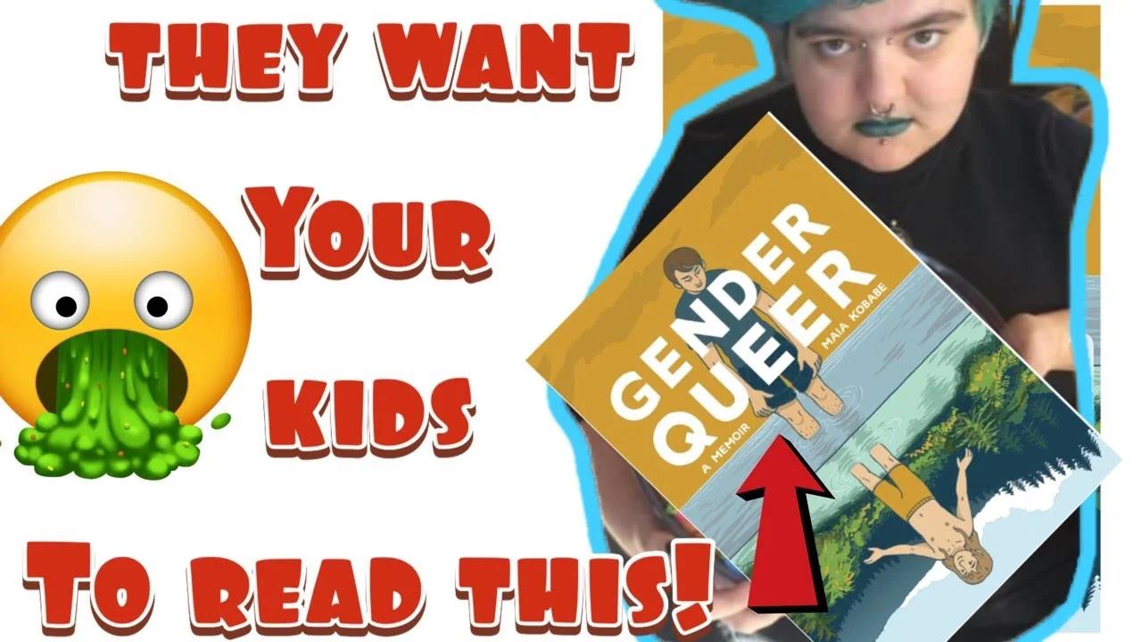 woke-librarians-vs-your-kids-i-read-gender-queer-so-your-5-year-old