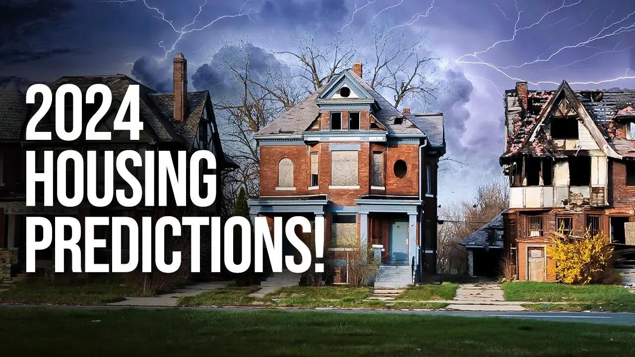 2024 Real Estate Outlook | Projections For The Housing Market
